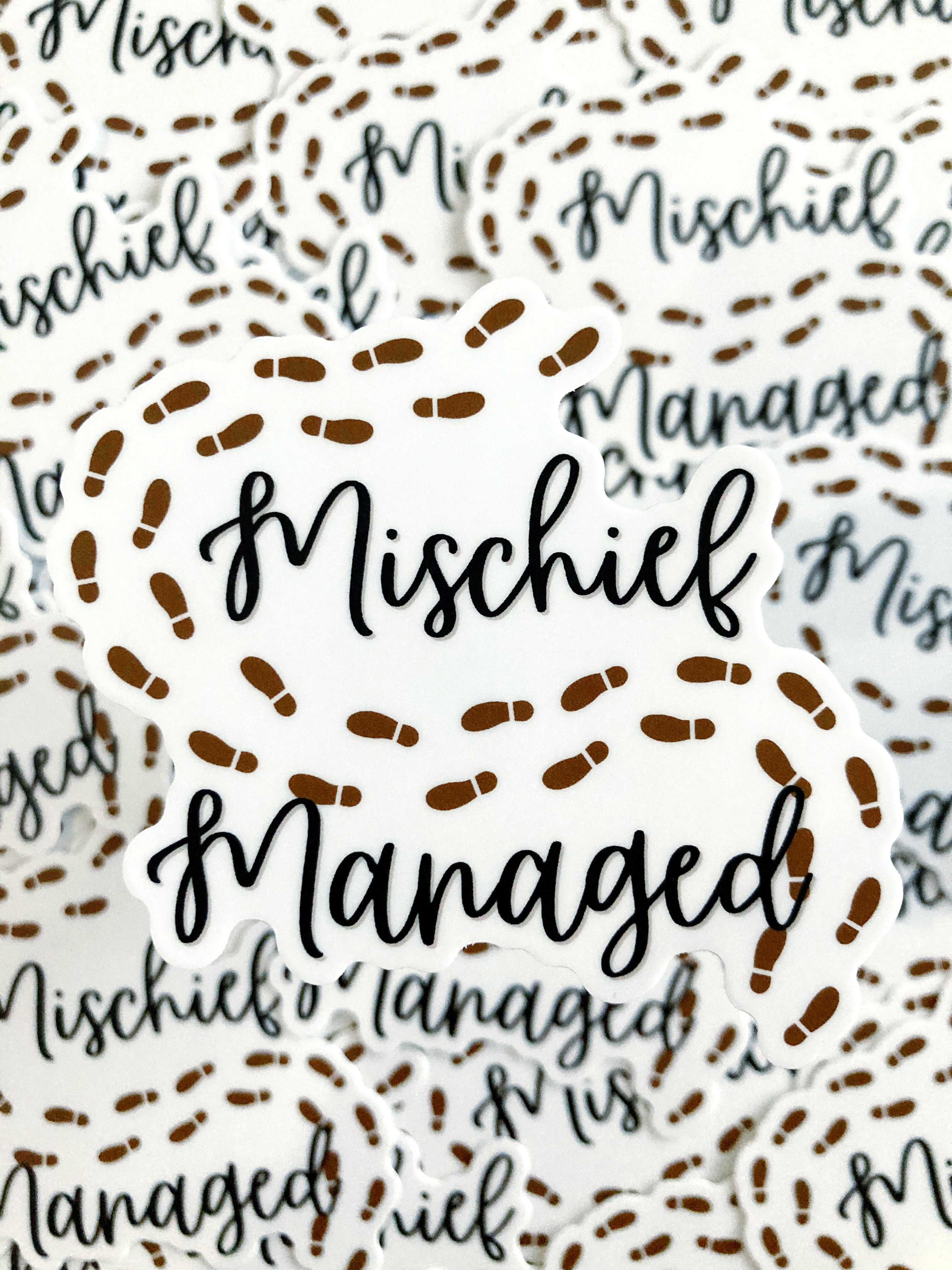 Mischief Managed Sticker – Shantel’s Crafts